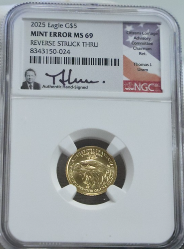 2025 US 1/10th Gold Eagle Mint Error Struck Thru Rev NGC MS69 Uram Sign ...