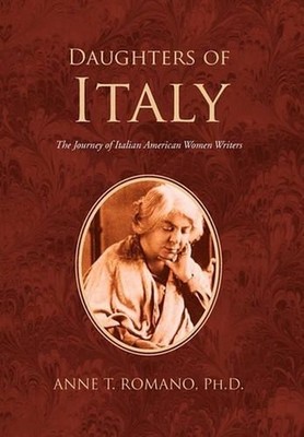 Daughters of Italy: The Journey of Italian American Women Writers by Ph ...