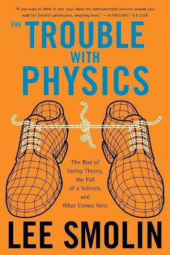 Lee Smolin The Trouble with Physics (Poche) 9780618918683 | eBay