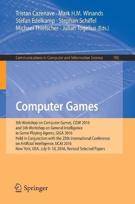 Computer Games: 5th Workshop on Computer Games, CGW 2016, and 5th ...