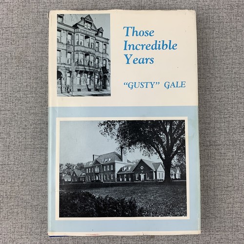 Those Incredible Years By Gusty Gale Signed - Memoirs of PA Governors ...
