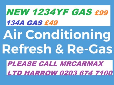 134A AIR CON RE-GAS £49 .. 1234YF AIR CON GAS RE-GAS IN HARROW LONDON ...