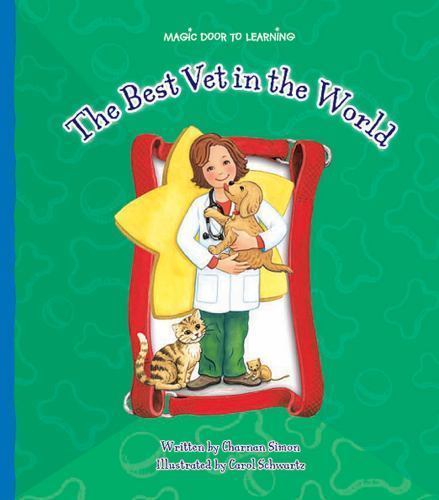 The Best Vet in the World by Simon, Charnan 9781592966288 | eBay