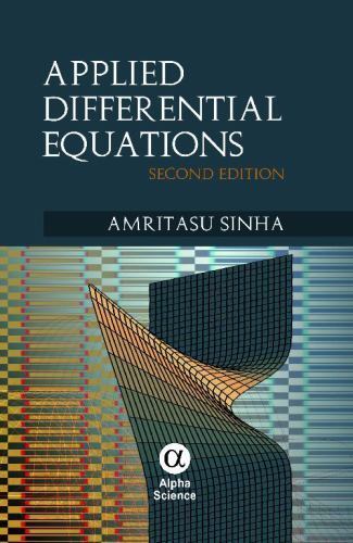 Applied Differential Equations by Amritasu Sinha (2013, Hardcover) for ...