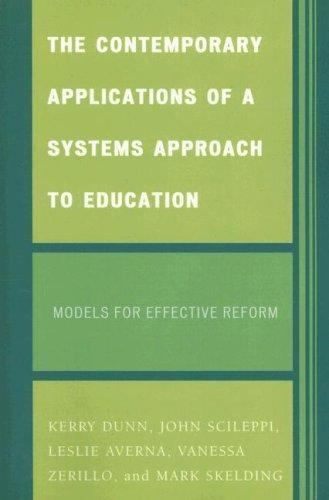 Contemporary Applications of a Systems Approach to Education : Models ...