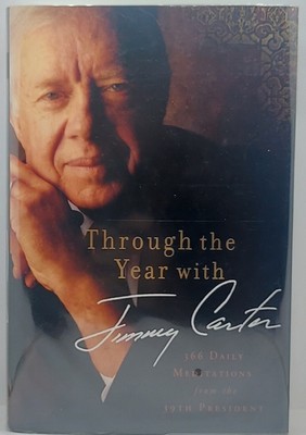 Jimmy Carter Signed Through The Year With First Edition Book Full ...