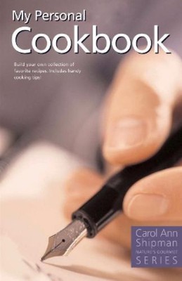 Carol Ann Shipman My Personal Cookbook (Paperback) (UK IMPORT ...