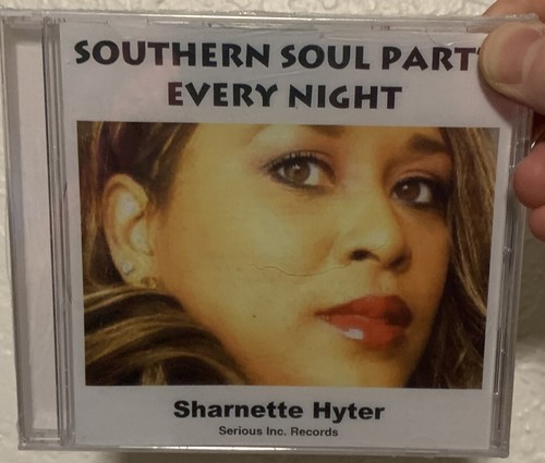 Southern Soul Party Every Night by Sharnette Hyter CD 2009 New Factory ...