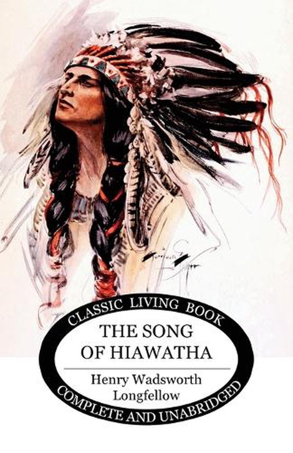 The Song of Hiawatha by Henry Wadsworth Longfellow (English) Paperback ...
