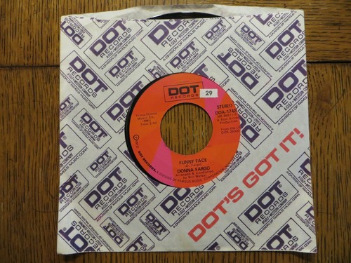 Donna Fargo – Funny Face - 1972 - Dot Records DOA-17429 7" Single VG+ ...
