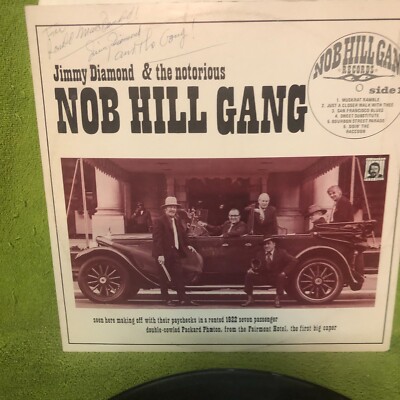 Jimmy Diamond & The Notorious Nob Hill Gang - SIGNED/AUTOGRAPHED VINYL ...