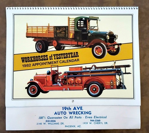 1982 Workhorses of Yesteryear Calendar - Advertising - 19th Ave Auto ...