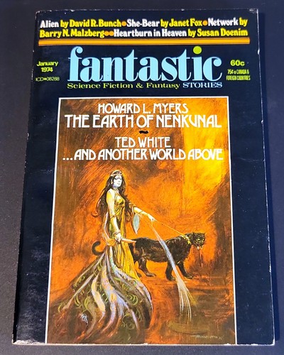 Fantastic Stories January 1974 Ted White/Howard L. Myers Fantasy 130 ...