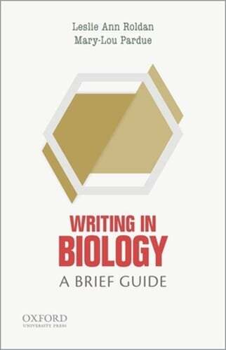 Writing in Biology: A Brief Guide by Leslie Ann Roldan: New ...