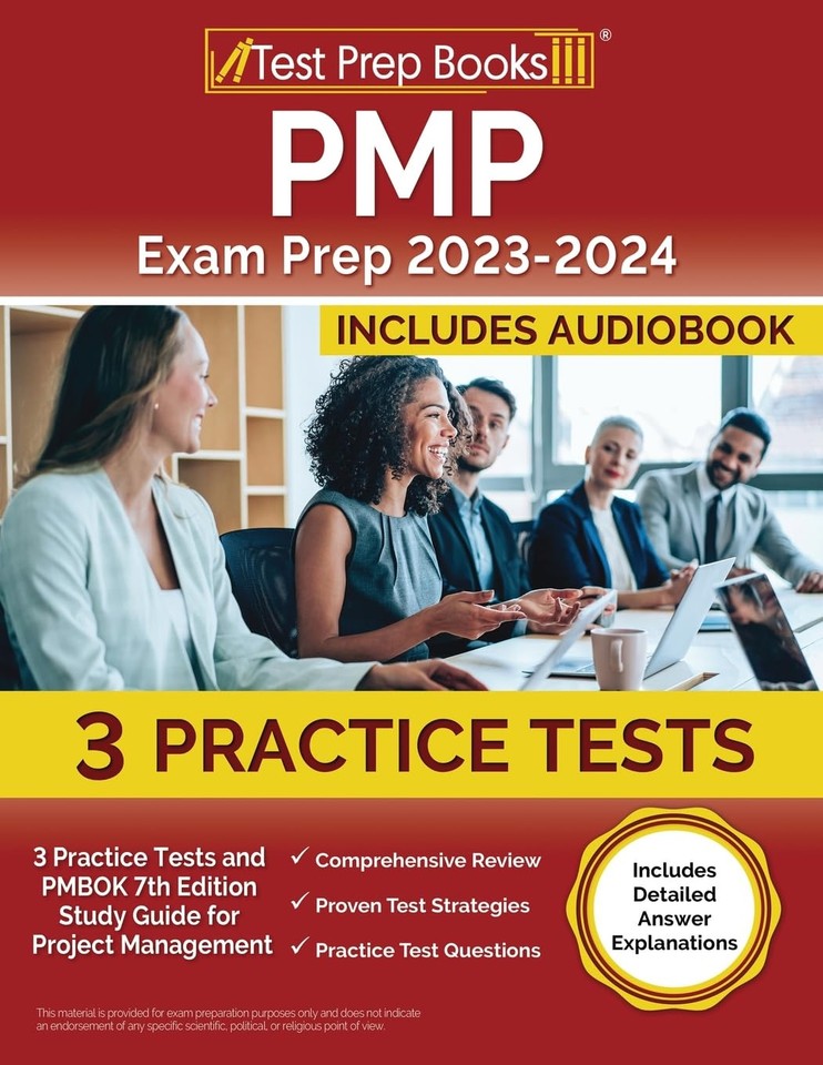 PMP Exam Prep 2023-2024: 3 Practice Tests and PMBOK 7th Edition Study ...