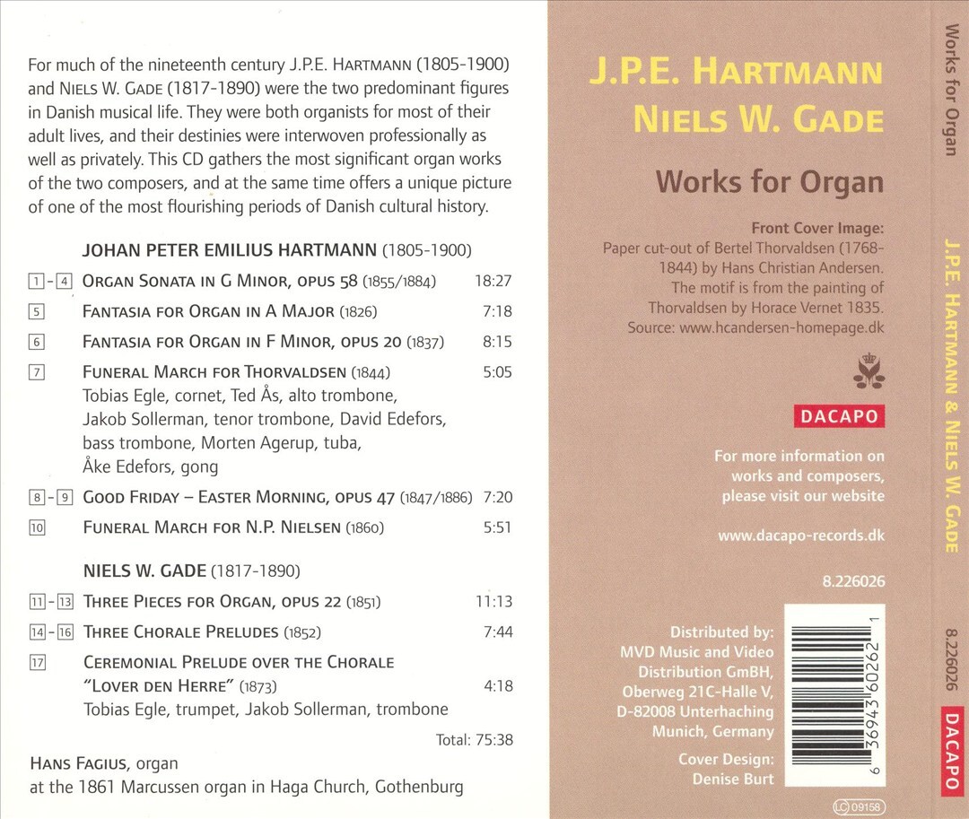 HANS FAGIUS J.P.E. HARTMANN, NIELS W. GADE: WORKS FOR ORGAN NEW CD ...
