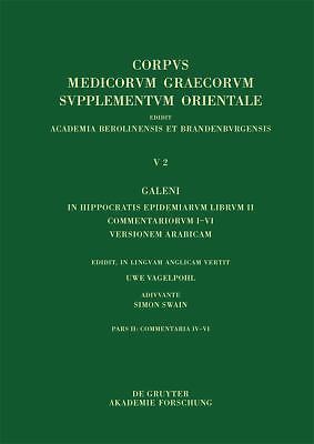 Corpus Medicorum Graecorum Ser.: Galeni in Hippocratis Epidemiarum ...