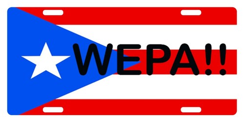 Puerto Rico Flag WEPA!! 6" X 12" License Plate PR Boricua Sign Emblem ...