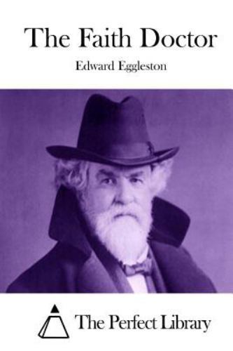 Faith Doctor by Edward Eggleston (2015, Trade Paperback) for sale ...