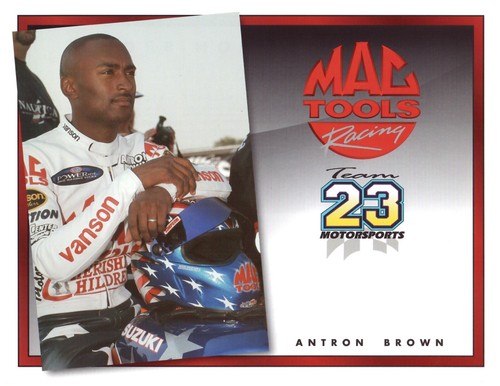 Vintage Poster Card 2003 Antron Brown Suzuki NHRA Drag Pro Stock ...