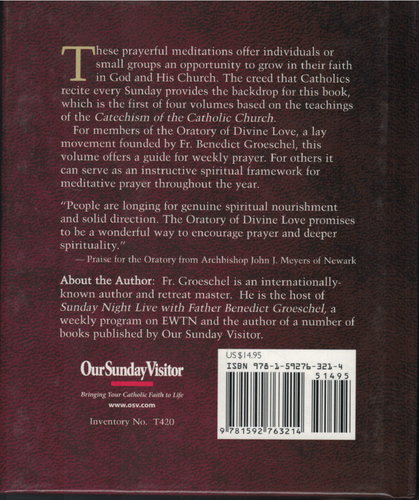 Praying with the Creed: Meditations from the Oratory by Fr Benedict J ...