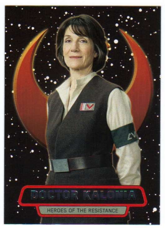 2016 Topps Star Wars Force Awakens 2 Heroes of the Resistance #9 Doctor ...