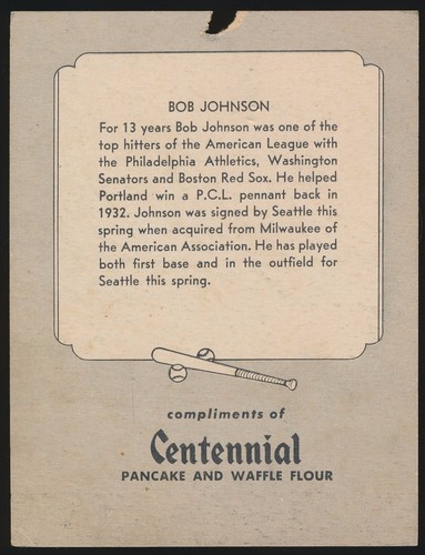 1947 Centennial Flour (PCL) "INDIAN BOB" JOHNSON (Seattle Rainiers ...