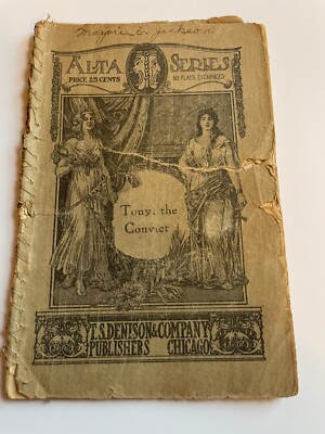 Tony the Convict Play Book 1893 Script 5 Act Drama Charles Townsend ...