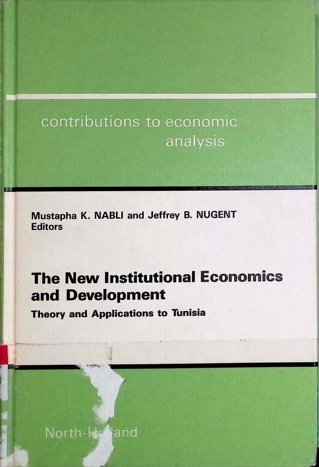 The New Institutional Economics and Development: Theory and ...
