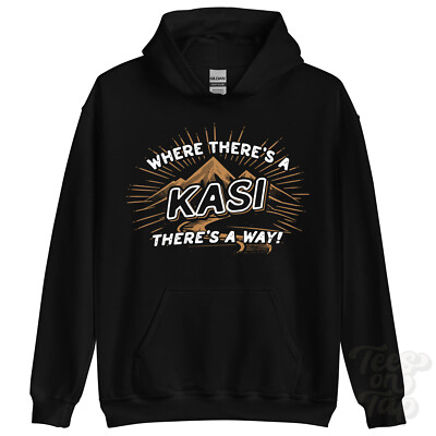 WHERE THERE'S A KASI... HOODIE name surname funny family gift idea ...