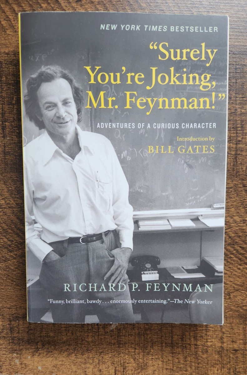 Richard Feynman Memes Richard Feynman Funny Quote About Physics
