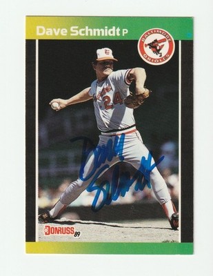 Dave Schmidt Signed 1989 Donruss Card #215 Auto Baltimore Orioles ...