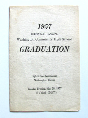 1957 WASHINGTON ILLINOIS HIGH SCHOOL GRADUATION CLASS ROLL PROGRAM | eBay