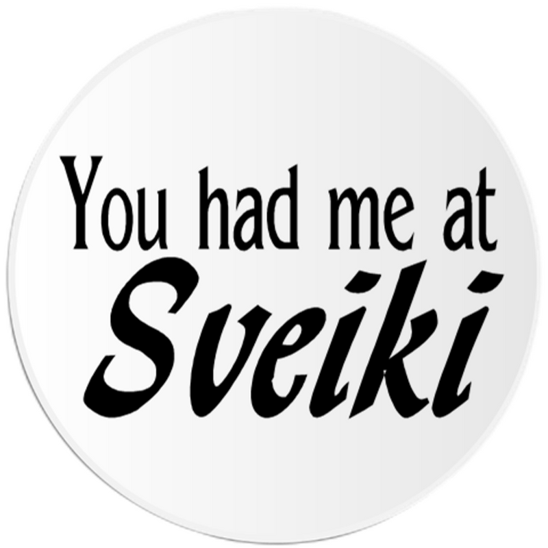 You Had Me At Sveiki - 10 Pack Circle Stickers 3 Inch - Hello Latvian ...