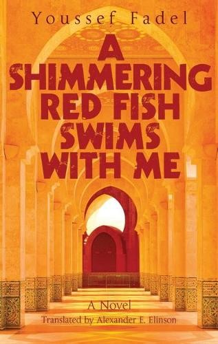 Youssef Fadel A Shimmering Red Fish Swims with Me (Poche) | eBay