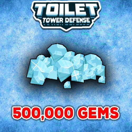 500K Gems 💎 Toilet Tower Defense ~ TTD Gems ~ TTD ~ Gems Cheap & Fast ...