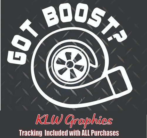 Got Boost Decal Sticker Car Turbo Diesel Truck 6.7L 6.6L SOOT Crew Cab ...
