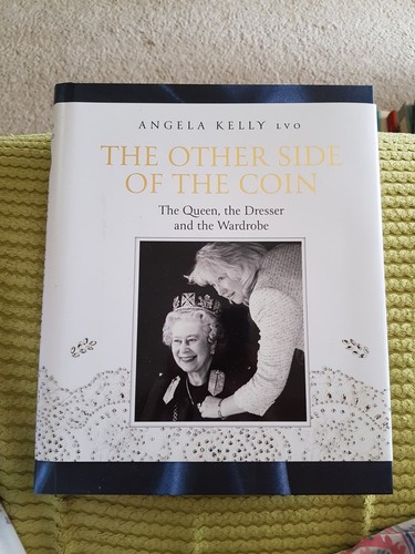 Angela Kelly The Other Side Of The Coin H/B D/J 2019 Queen Elizabeth II ...