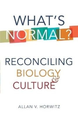 Allan V. Horwitz What's Normal? (Tascabile) | eBay
