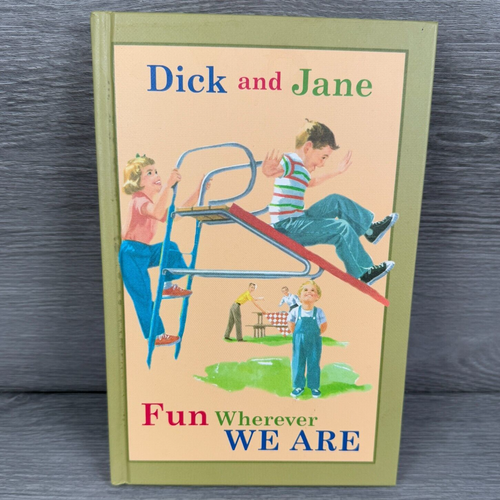 Dick and Jane Fun Wherever We Are HC Book 1993 by Grosset & Dunlap ...