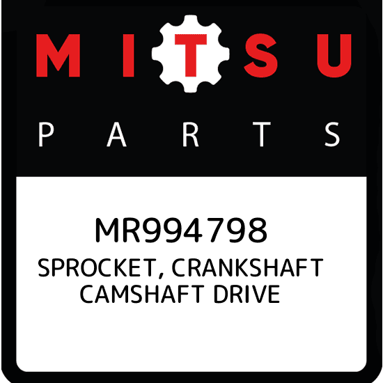 MR994798 Mitsubishi Sprocket, crankshaft camshaft drive MR994798, New ...
