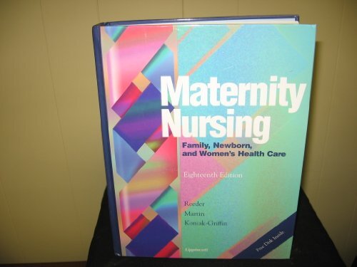 MATERNITY NURSING: FAMILY, NEWBORN, & WOMEN'S HEALTH CARE By Sharon J ...