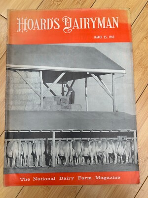 MAR 25 1963 HOARD'S DAIRYMAN DAIRY FARM MAGAZINE SURGE VAC MILKING ...