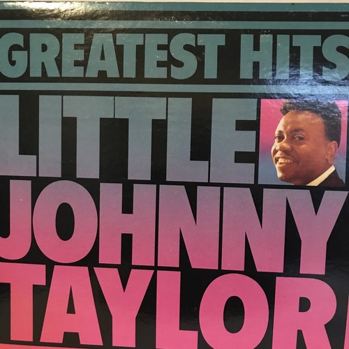Little Johnny Taylor LP Greatest Hits 1982 Soul FANTASY RE. MPF-4510 ...