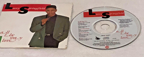 LARRY SPRINGFIELD - ALL THE WAY LOVE PROMOTIONAL ONLY CD (RS) 4 Tracks ...