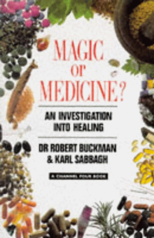 Magic Or Medicine: Investigation into Healing by Sabbage, Karl 0330335421 330335421 | eBay.de