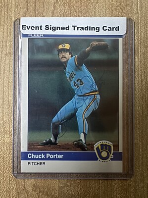 Chuck Porter- 1984 Fleer #211 Milwaukee Brewers- Autographed Card | eBay