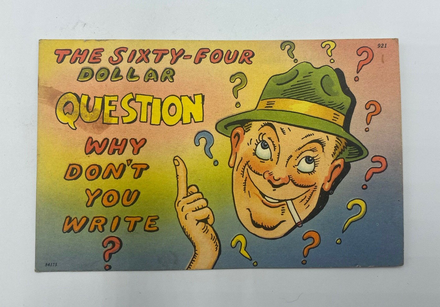 Vtg. Tichnor Bros:"The sixty-four dollar question Why don't you write ...