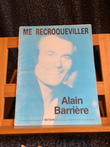 Alain Barrière Me Recroqueviller partition chant piano accords ed ...