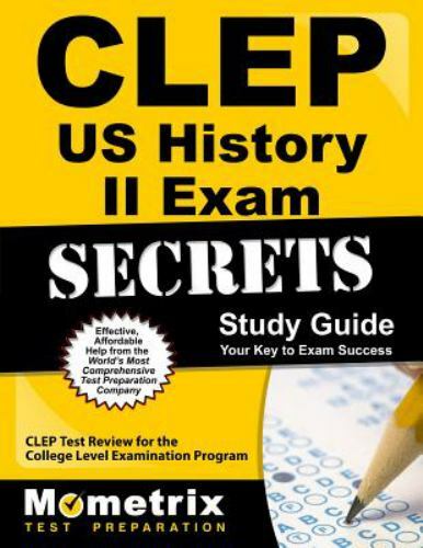 CLEP US History II Exam Secrets Study Guide : CLEP Test Review for the ...